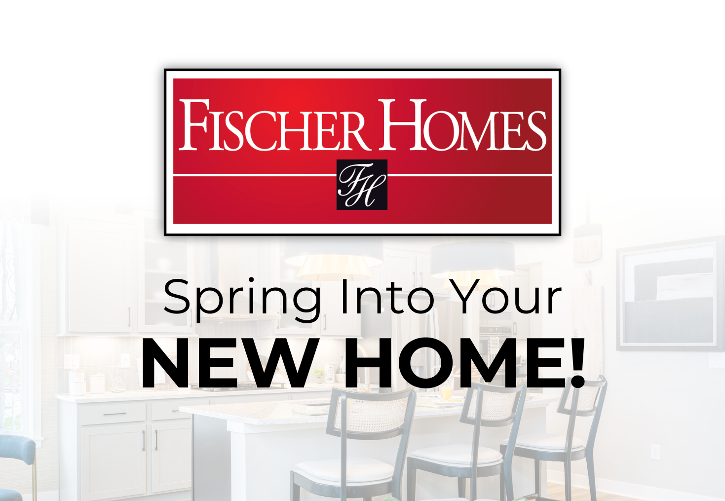 Spring Into Your Dream Home | 2/1 Buydown Finance Options | Fischer Homes